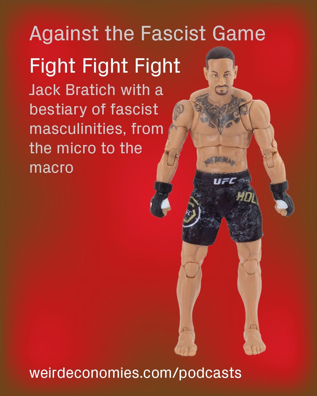 Against the Fascist Game: Fight Fight Fight | Weird Economies